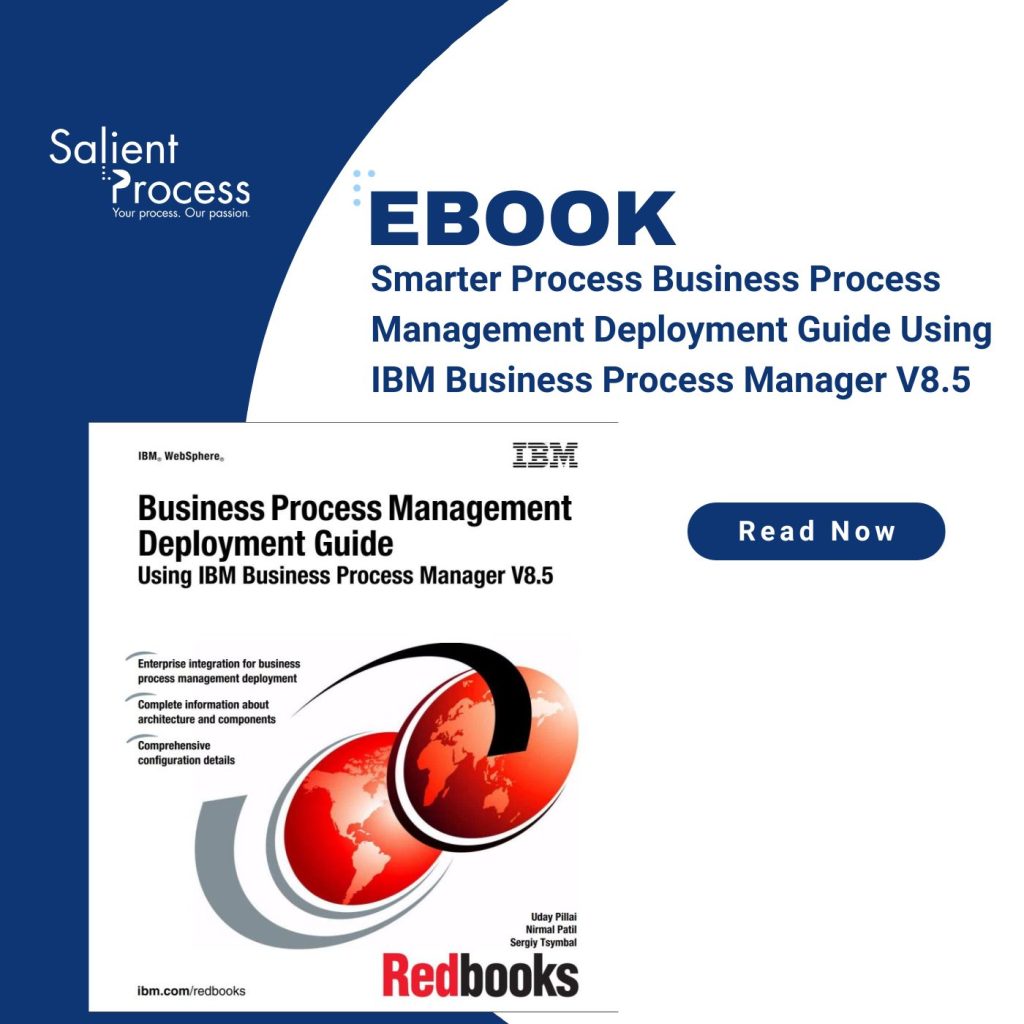 Smarter Process Business Process Management Deployment Guide Using IBM Business Process Manager ...