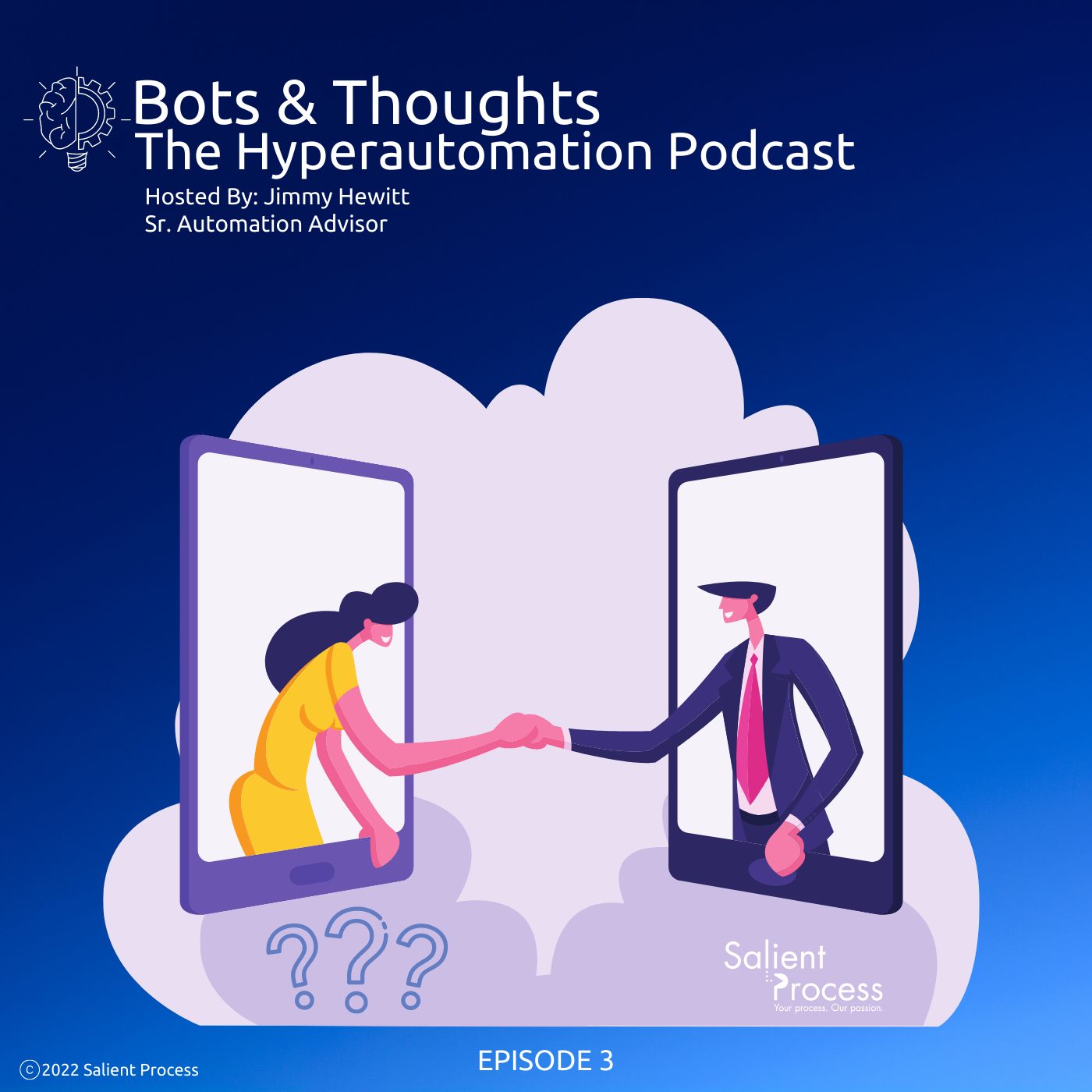 Bots & Thoughts: Hyperautomation Podcast | Salient Process