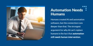Why AI and Automation Can’t Replace Humans | SalientProcess