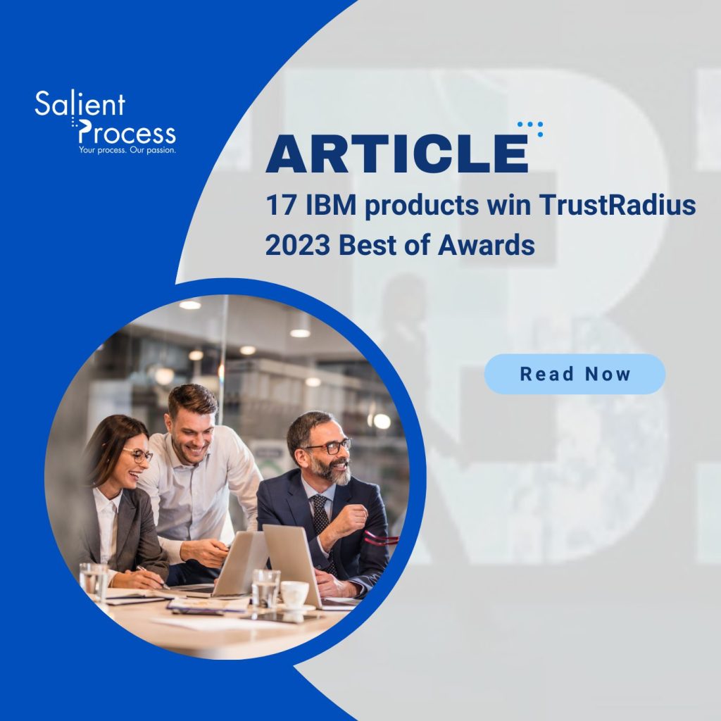 17 IBM products win TrustRadius 2023 Best of Awards | SalientProcess
